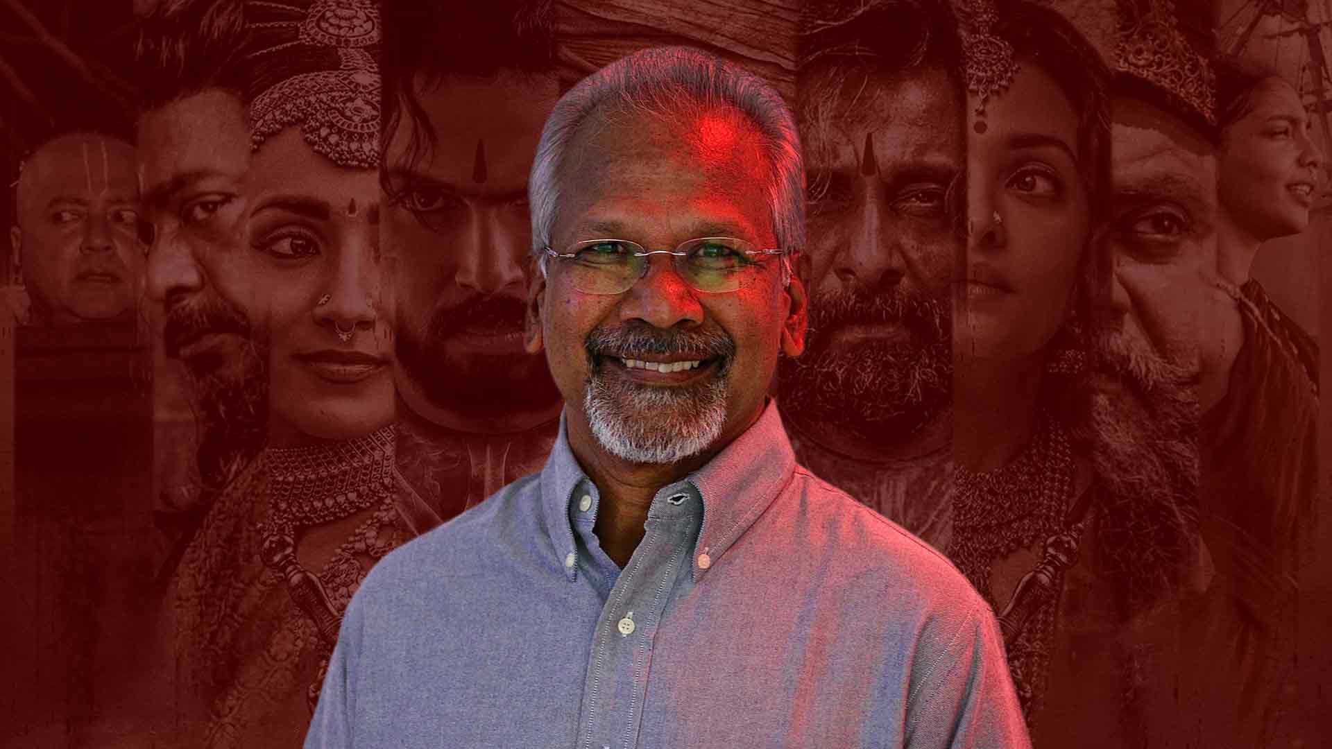 Mani Ratnam's 30-Year-Old Dream Comes True With Ponniyin Selvan: 1